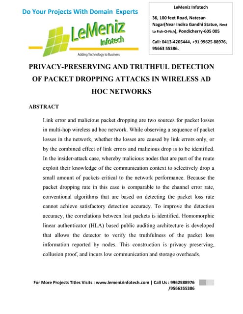 Privacy Preserving And Truthful Detection Of Packet Dropping Attacks In Wireless Ad Hoc Networks
