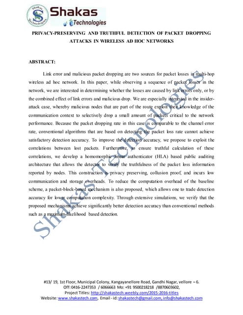 Privacy Preserving And Truthful Detection Of Packet Dropping Attacks In Wireless Ad Hoc Networks