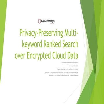 Privacy preserving multi-keyword ranked search over encrypted cloud data | PPTX