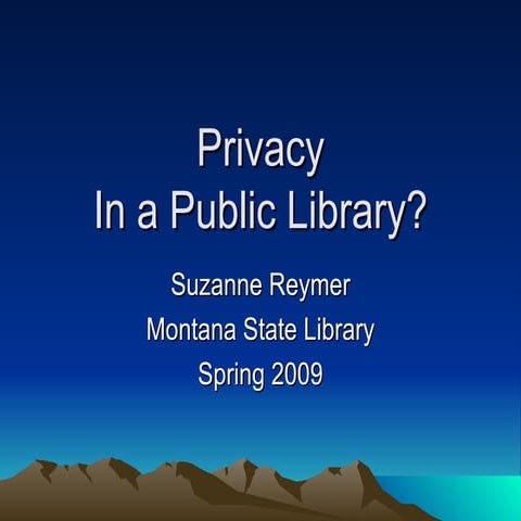Montana Library Privacy Issues | PPT