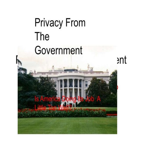 Privacy From the Government | PPTX