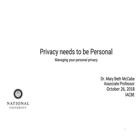 Privacy Needs to be Personal | PPT
