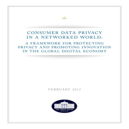 White Paper | Consumer Data Privacy in a Networked World: A Framework ...