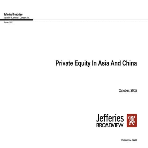 Private Equity in Asia & China October 2005 | PPT