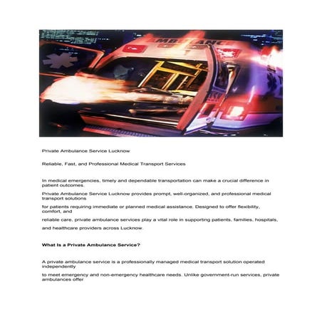 Private Ambulance Service in Lucknow for Safe Medical Transport | PDF