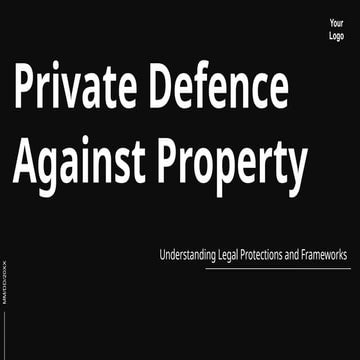 Private Defence Against Property.ppby tx | PPTX