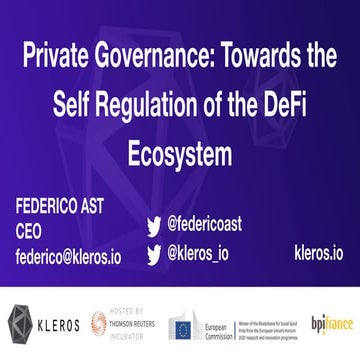 Private Governance: Towards the Self-Regulation of the DeFi Ecosystem | PPT