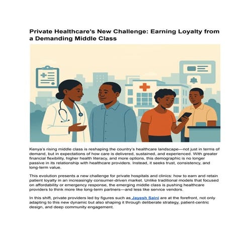 Private Healthcare’s New Challenge_ Earning Loyalty from a Demanding ...