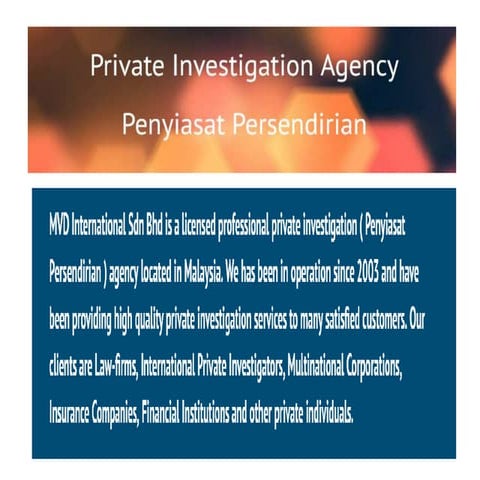 Private Investigation Agency in Malaysia | PPTX