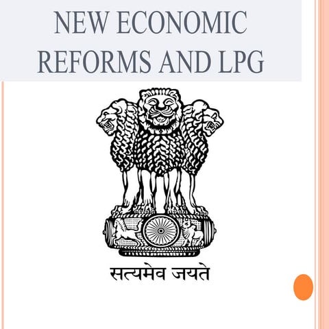 New Economic Reforms and LPG 1991 | PPT
