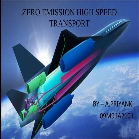Zero Emission High Speed Transport | PPT