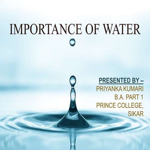 Importance Of Water | PPTX | Chemistry | Science