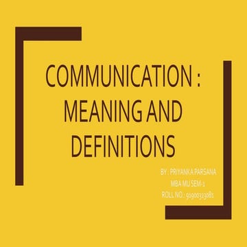MEANING AND DEFINITIONS OF COMMUNICATION | PPTX | Science