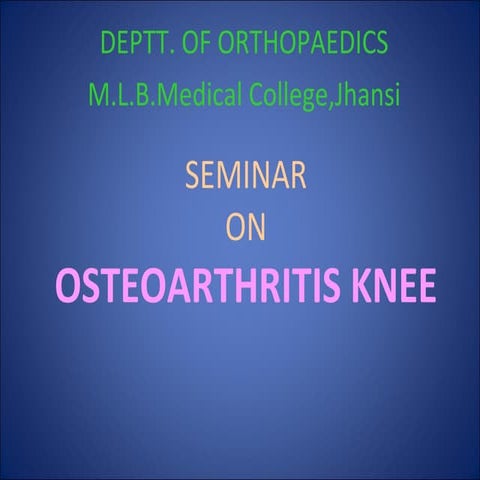 osteoarthritis knee priyank | PPT