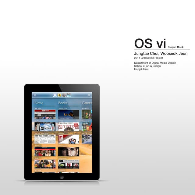 OS vi : Smart Pad UI Design (2011 Graduation Project) | PDF