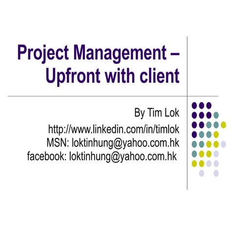 Project Management – Managing Clients for Success | PPT