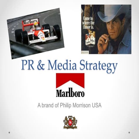 PR & Media Strategy of Marlboro - Philip Morrison | PPT
