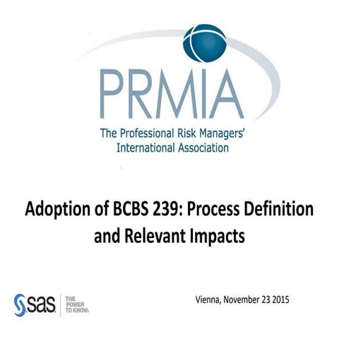Bcbs 239 principles of effective risk data aggregation and risk ...