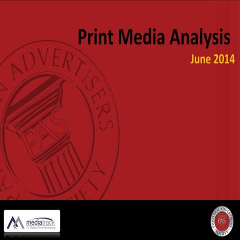 Print Media Advertising Industry Report – June 2014 | PPT