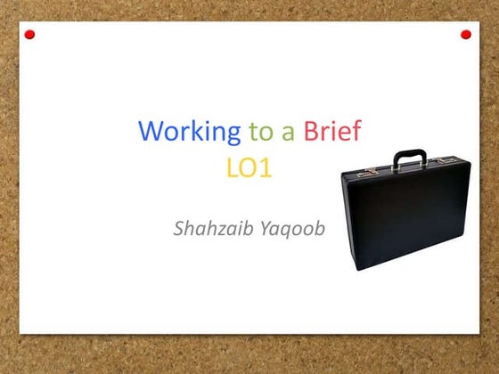 Working to a brief | PPT