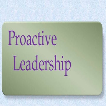 Proactive leadership | PPTX