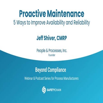Proactive Maintenance: 5 Ways to Improve Availability and Reliability | PPT