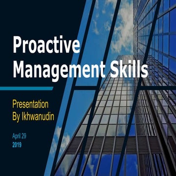 Proactive Management Skill Presentation | PPTX