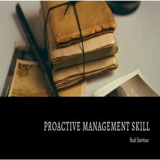Proactive Management Skill Presentation | PPTX