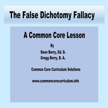 Proaganda techniques false dichotomy by dean berry (2) | PPT