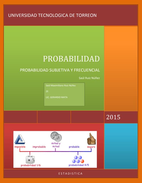 Ejercicio 6 Probabilidad subjetiva y frecuencial | PDF