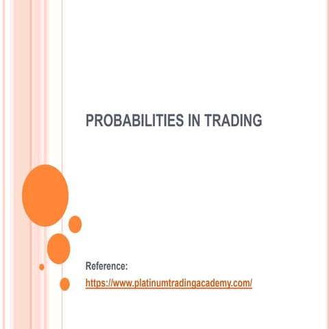 Probabilities in trading | PPT