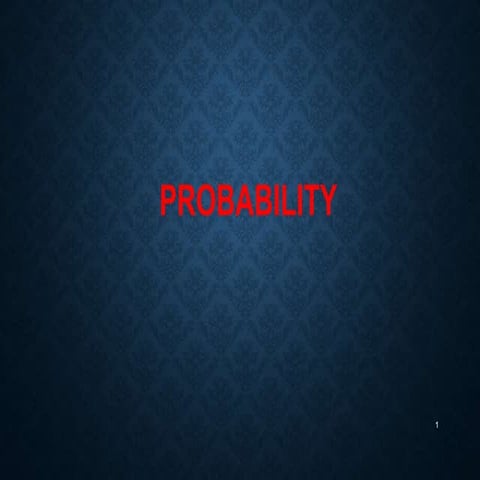 Probability.....................ppt