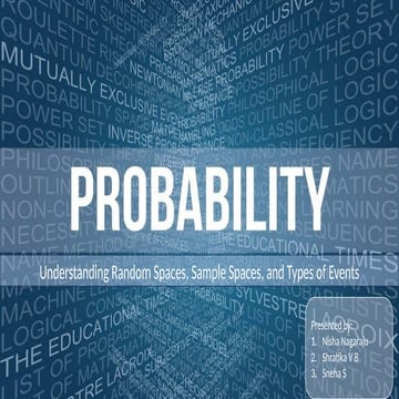 Probability, Random Space, Sample Space and Types of events.pptx
