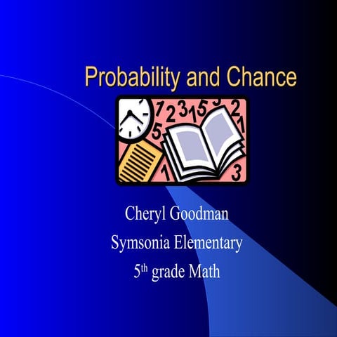 Probability and chance (math) | PPT