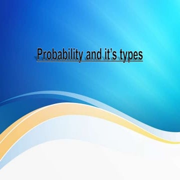 Probability and it’s types 2.pptx