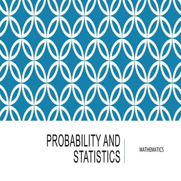 Probability and statistics class | PPTX