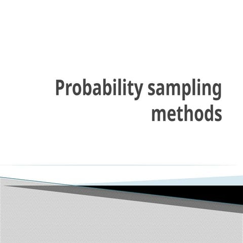 Probability systematic sampling methods.pptx
