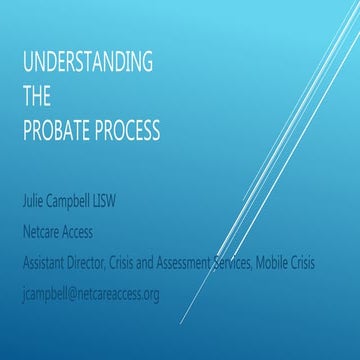 Understanding the Probate Process | PPT