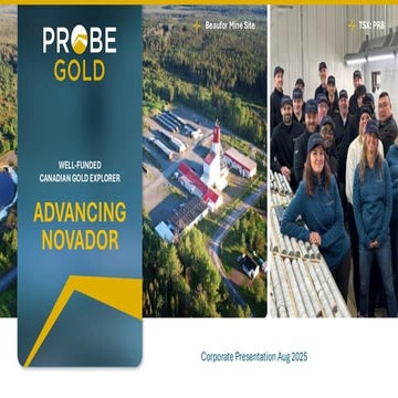 Probe Gold Corporate Presentation August 2025 Final.pdf