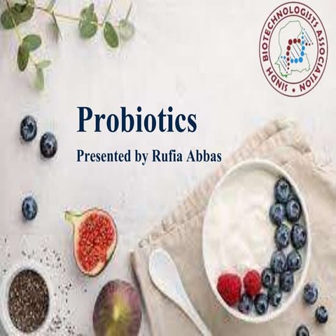 Introduction to probiotics | PPTX
