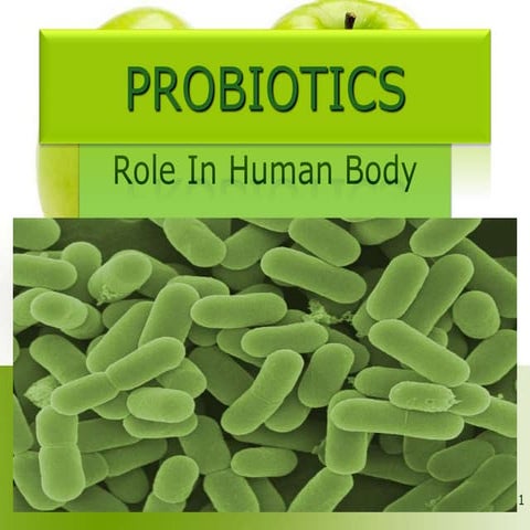 Probiotics...Beneficial Microbes | PPT