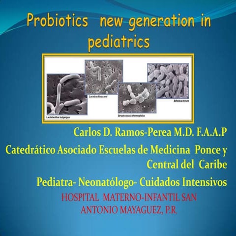 Probiotics in pediatrics.pptx mmm | PPTX