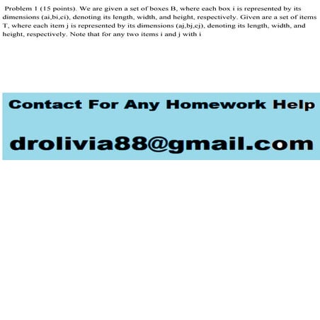 Problem 1 (15 points). We are given a set of boxes B, where each box .pdf