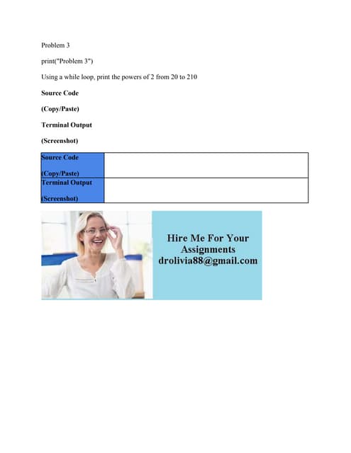 Problem 3 Print Problem 3 Using A While Loop Print The Powers Of 2docx 5114
