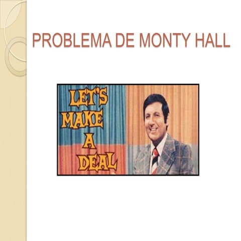 Problema: Monty Hall | PPT