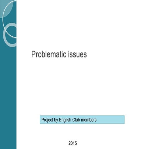 Problematic issues | PPT