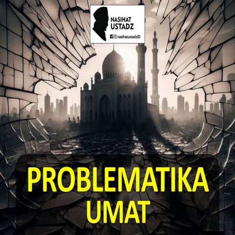 Problematika Umat dalam kehidupan sehari-hari | PPTX