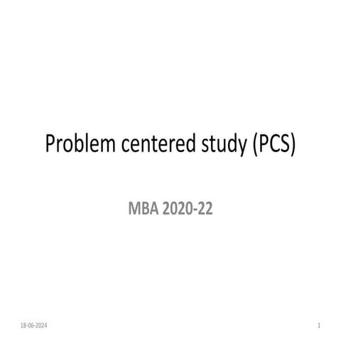 Problem centered study Batch 2020-22 (1).ppt