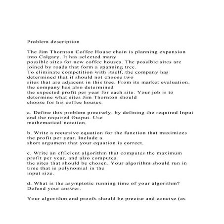 Problem descriptionThe Jim Thornton Coffee House chain is .docx