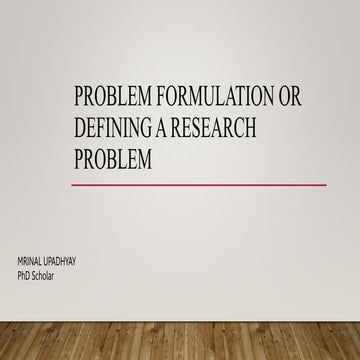 Problem Formulation or Defining a Research Problem.pptx | Education